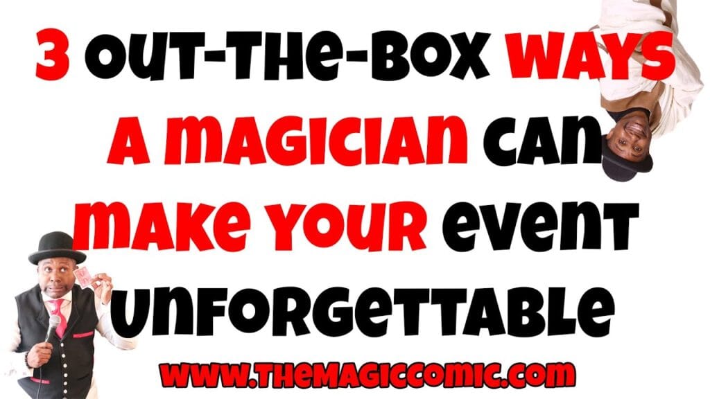 Most Requested Magician In Indianapolis - The Magic Comic